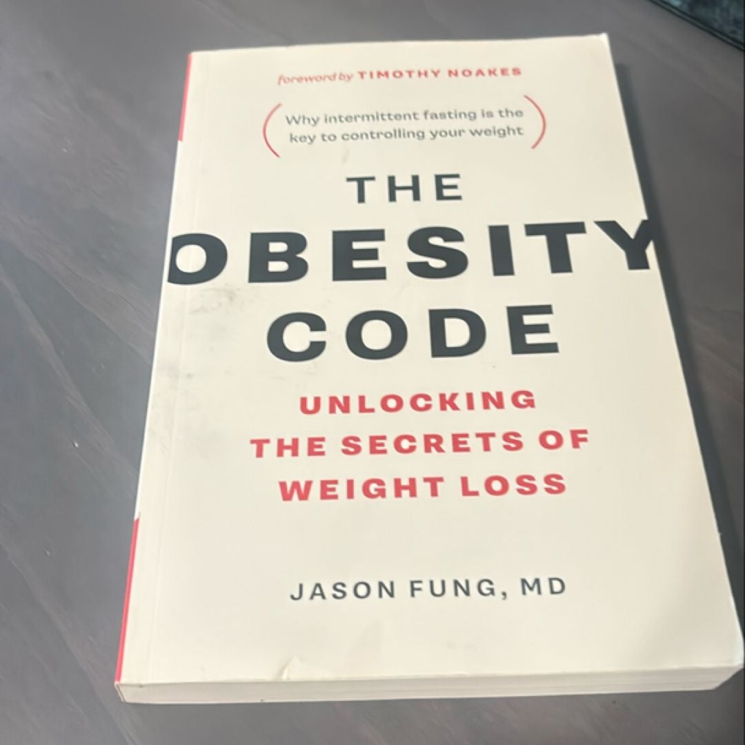 The Obesity Code by Jason Fung, Timothy Noakes