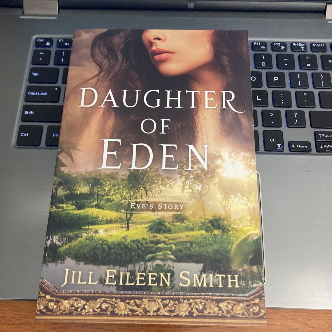 Daughter of Eden by Jill Eileen Smith