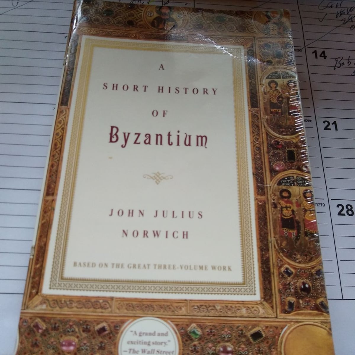 A Short History of Byzantium by John Julius Norwich