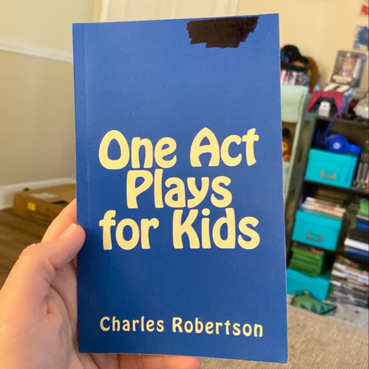 One Act Plays for Kids by Charles Robertson