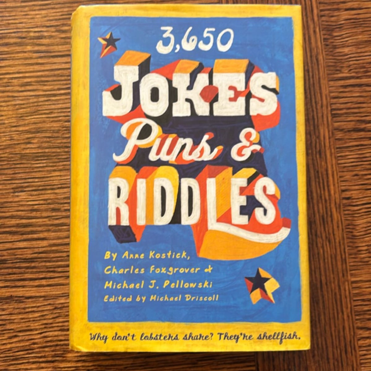 3650 Jokes, Puns, and Riddles by Charles Foxgrover, Anne Kostick ...