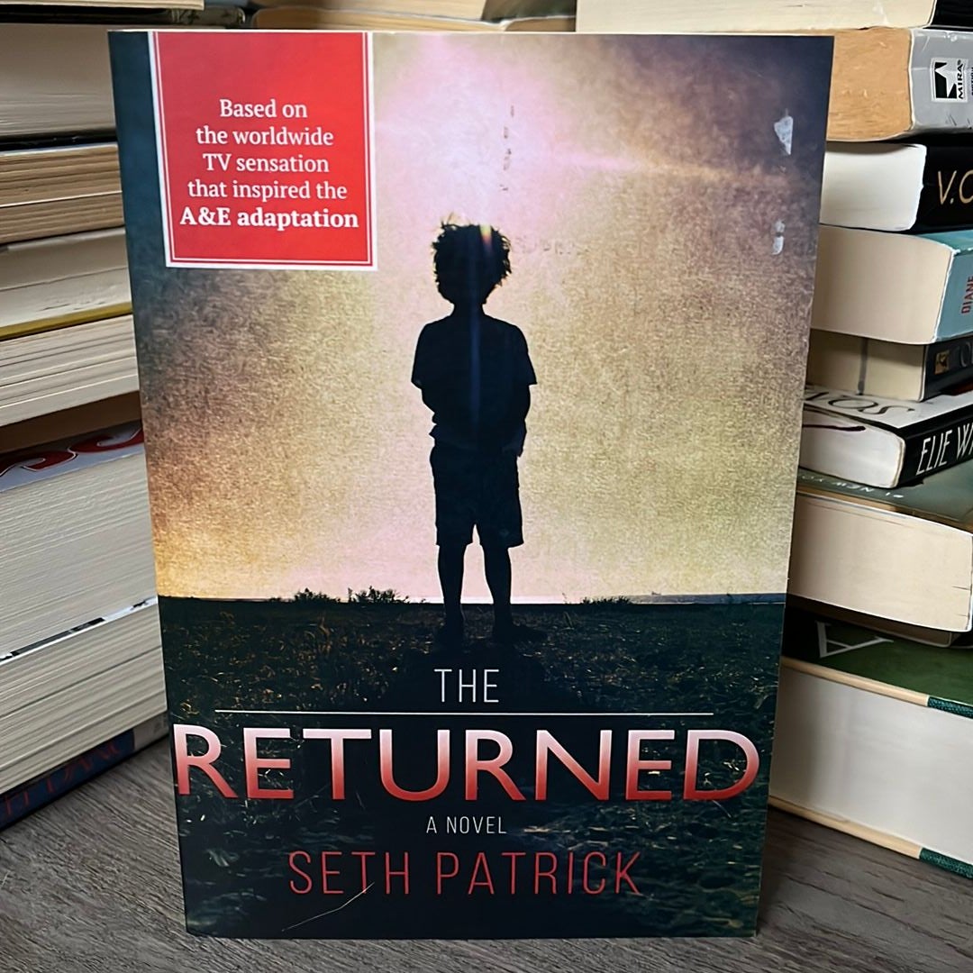 The Returned by Seth Patrick