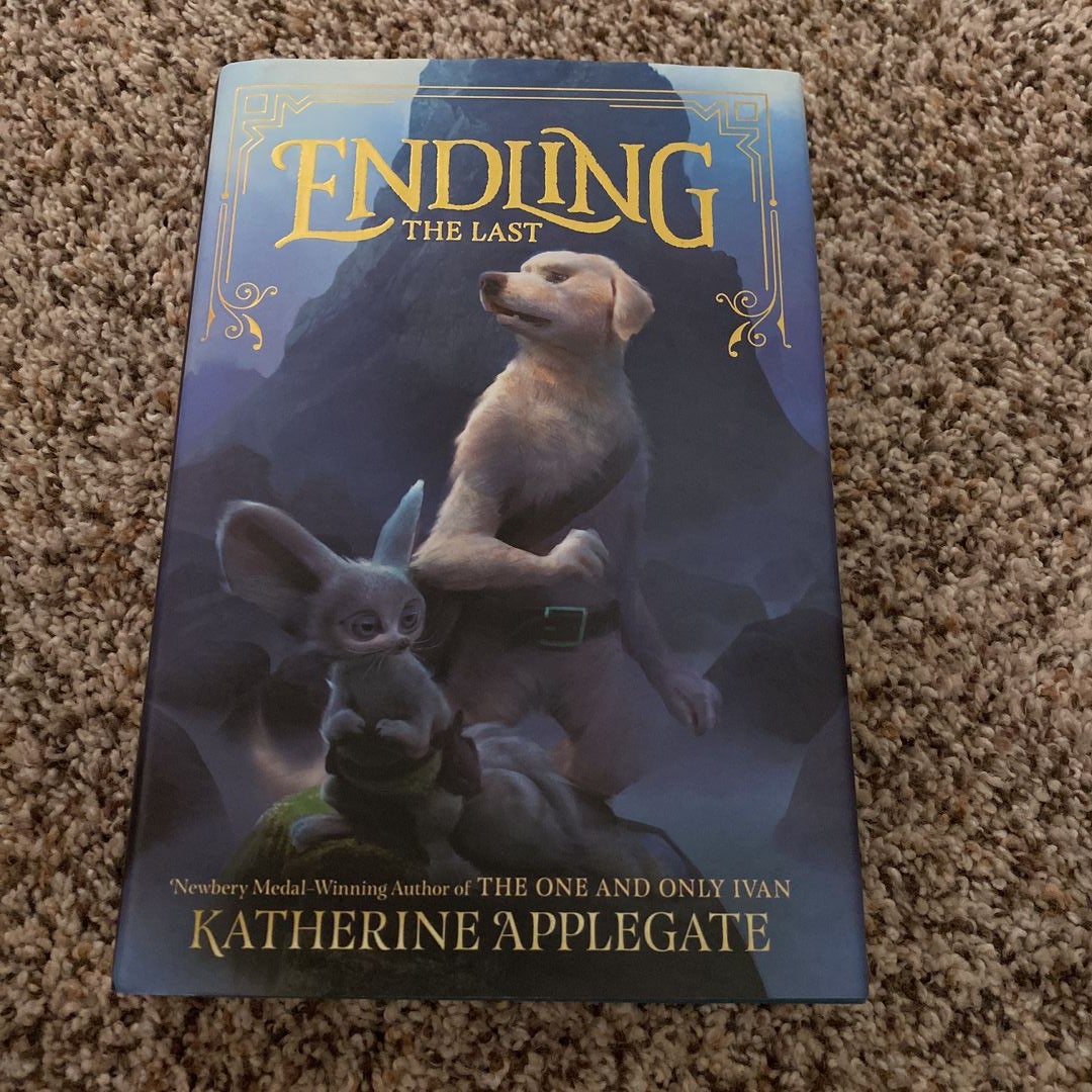 Endling #1: the Last by Katherine Applegate