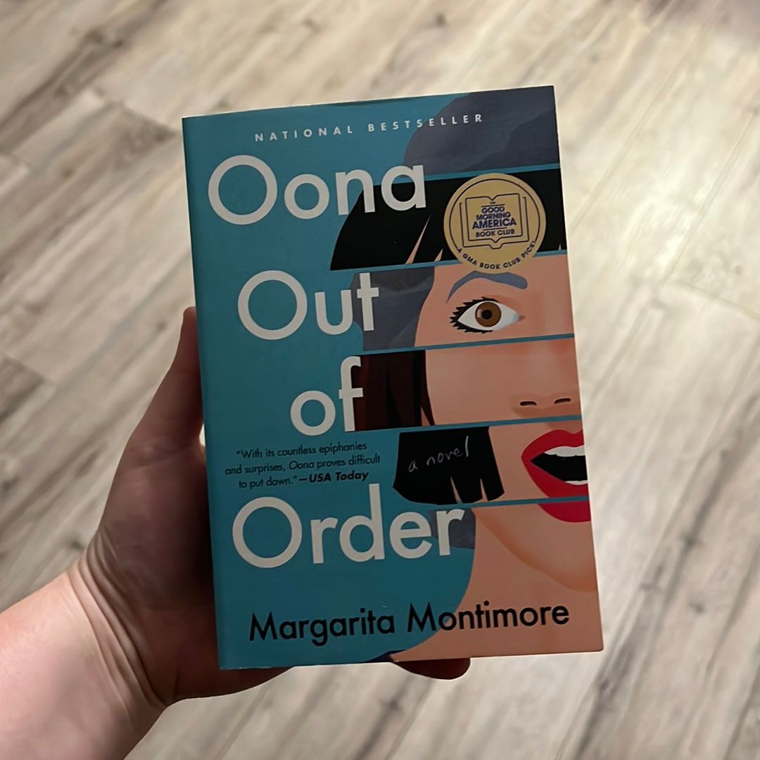 Oona Out of Order by Margarita Montimore