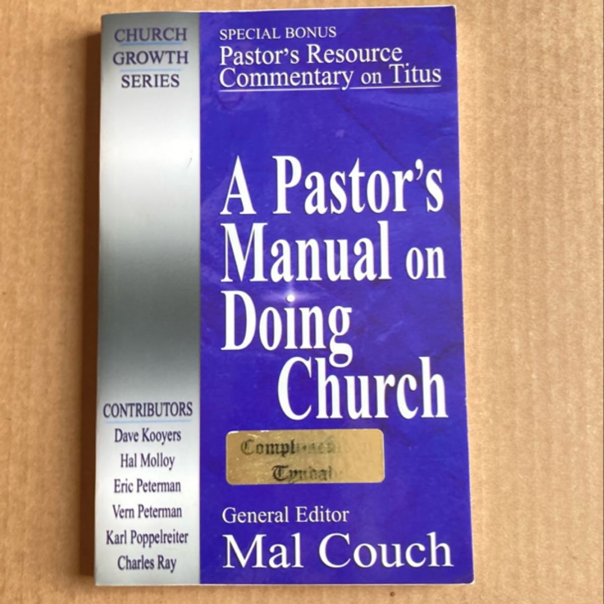 Pastor's Manual on Doing Church by Mal Couch