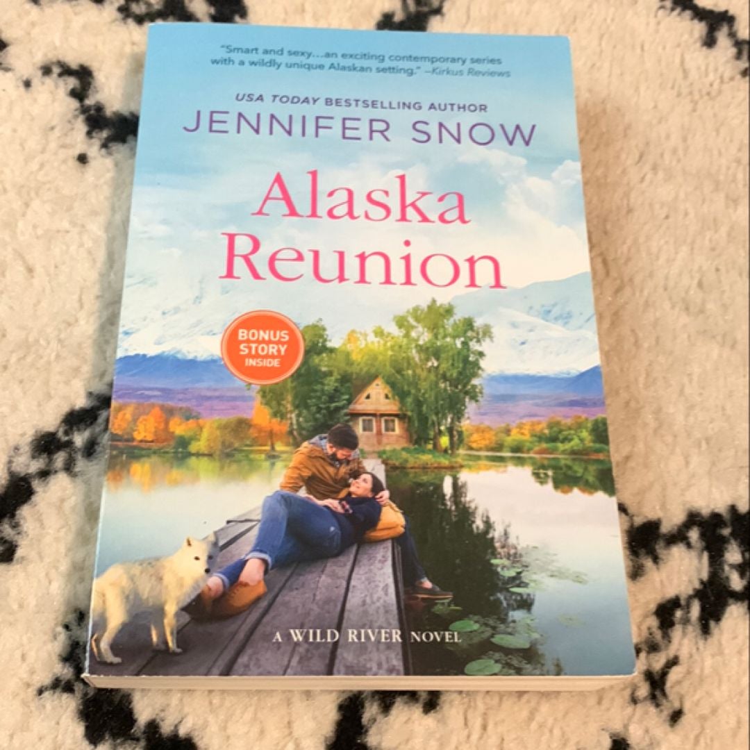 Alaska Reunion by Jennifer Snow