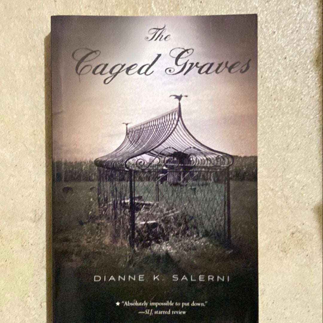 The Caged Graves by Dianne K. Salerni