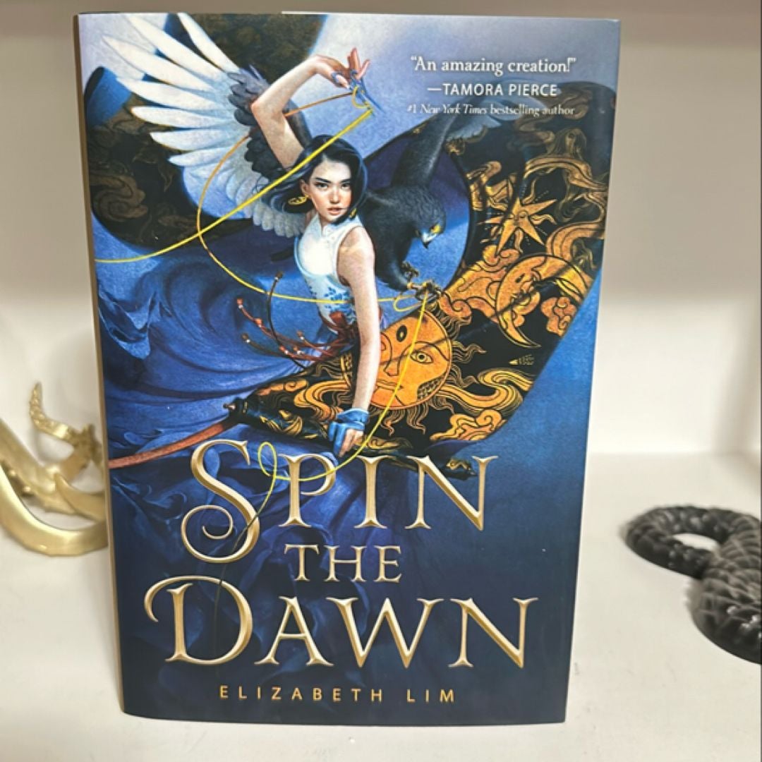 Spin the Dawn *SIGNED* by Elizabeth Lim, Hardcover | Pangobooks