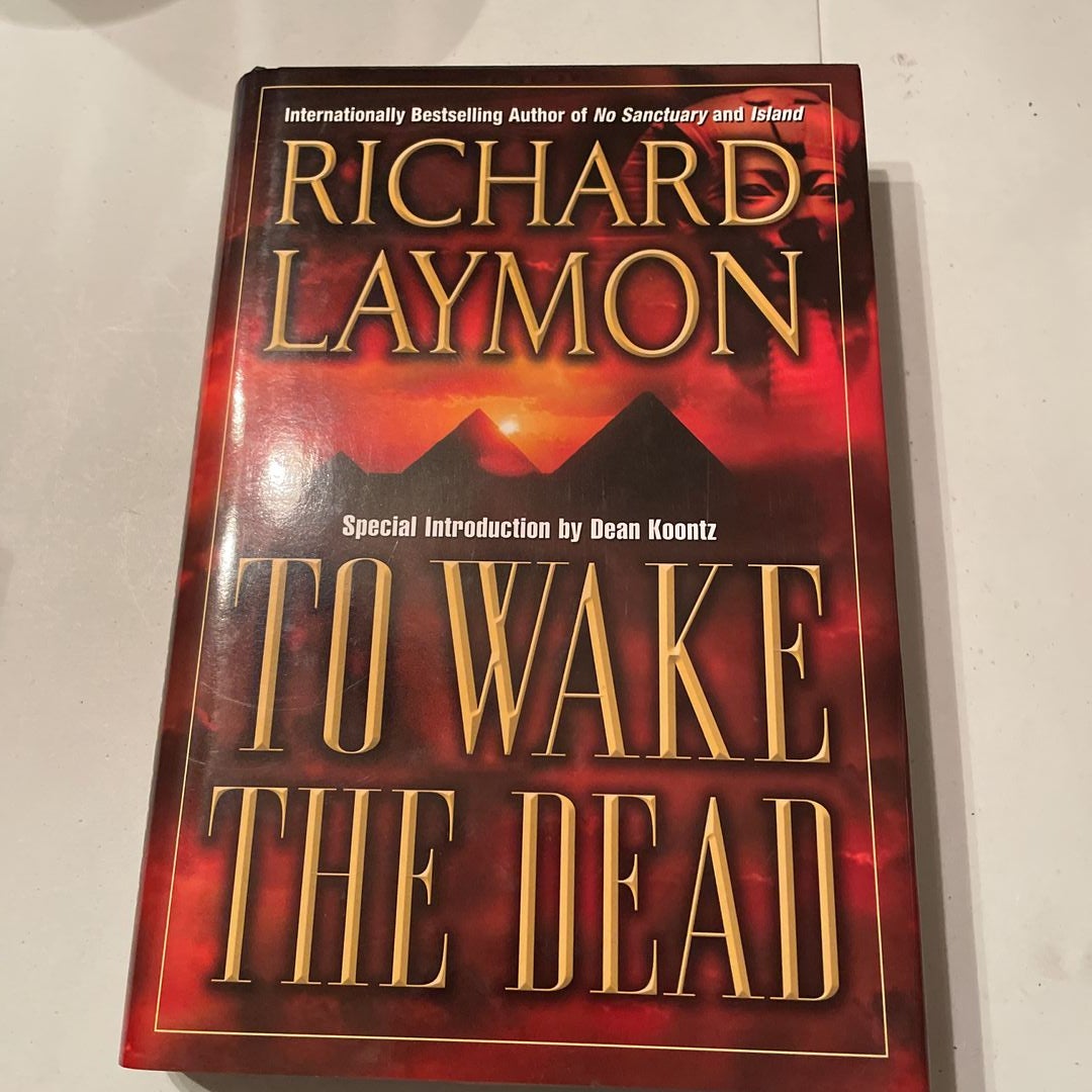 To Wake the Dead by Richard Laymon