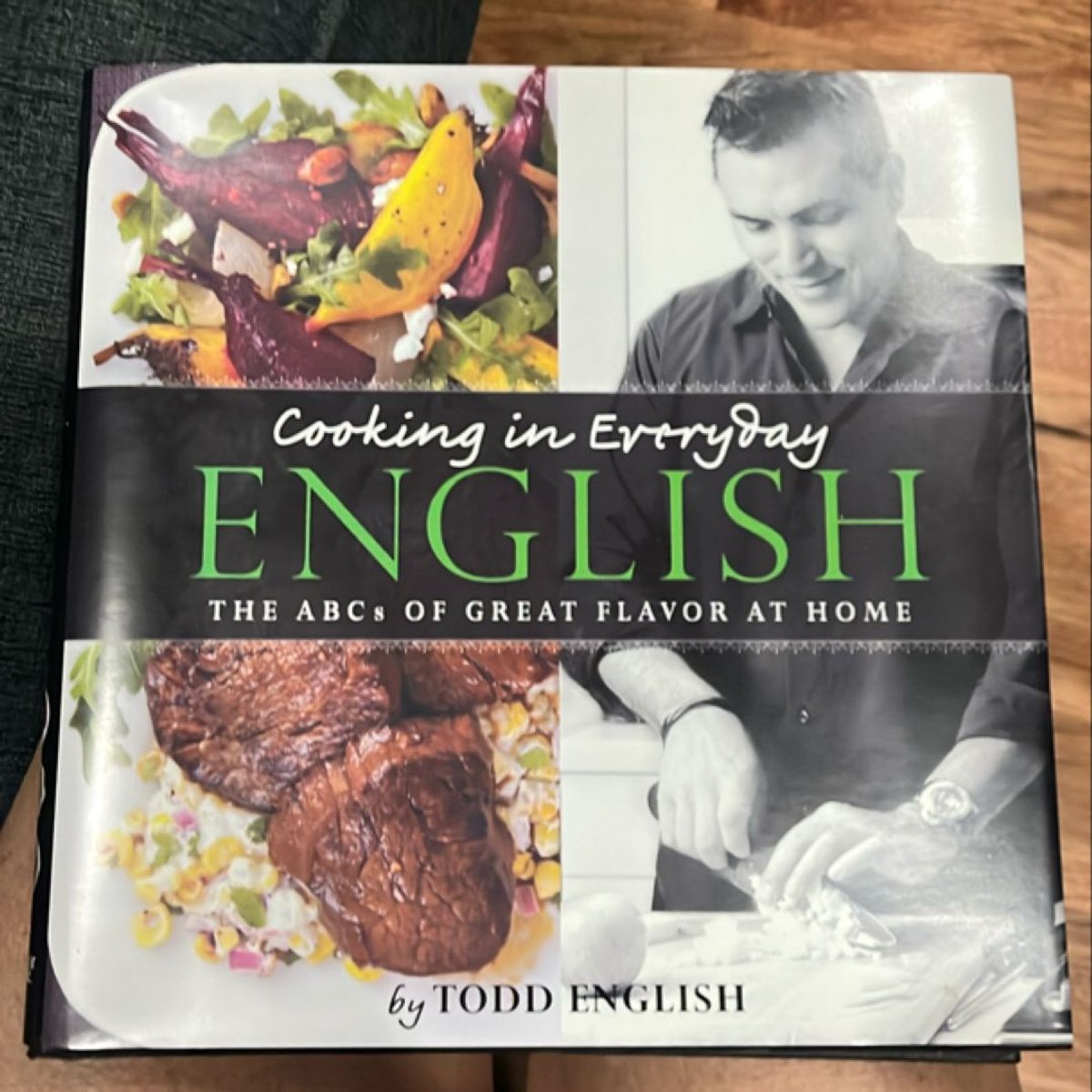 Cooking in Everyday English by Todd English