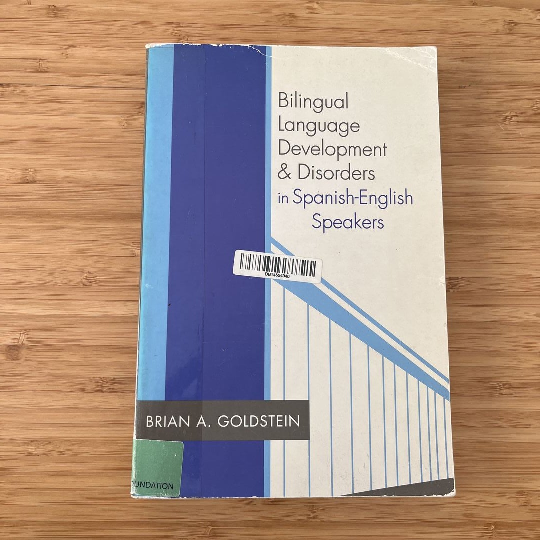 Bilingual Language Development and Disorders in Spanish-English ...