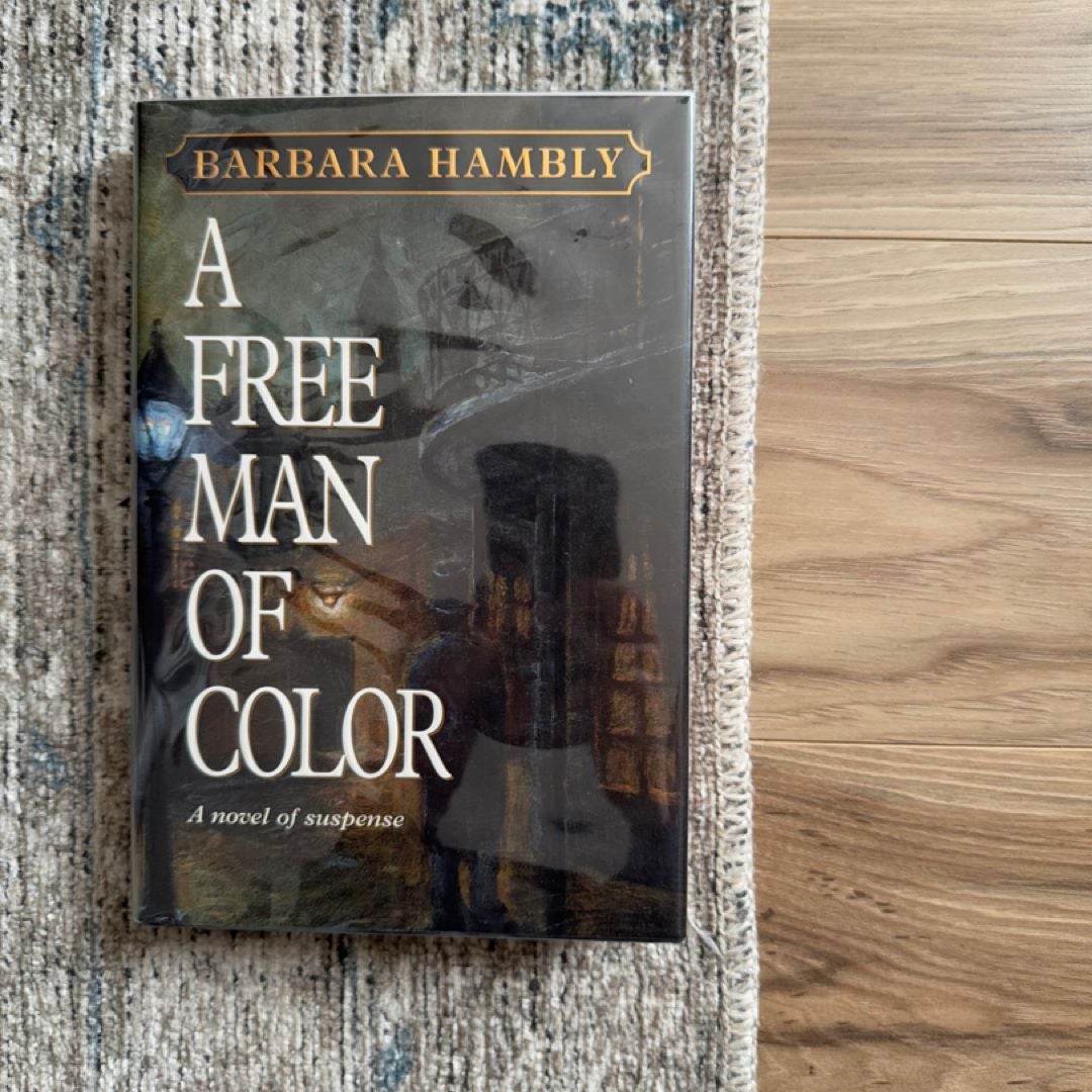 A Free Man of Color by Barbara Hambly