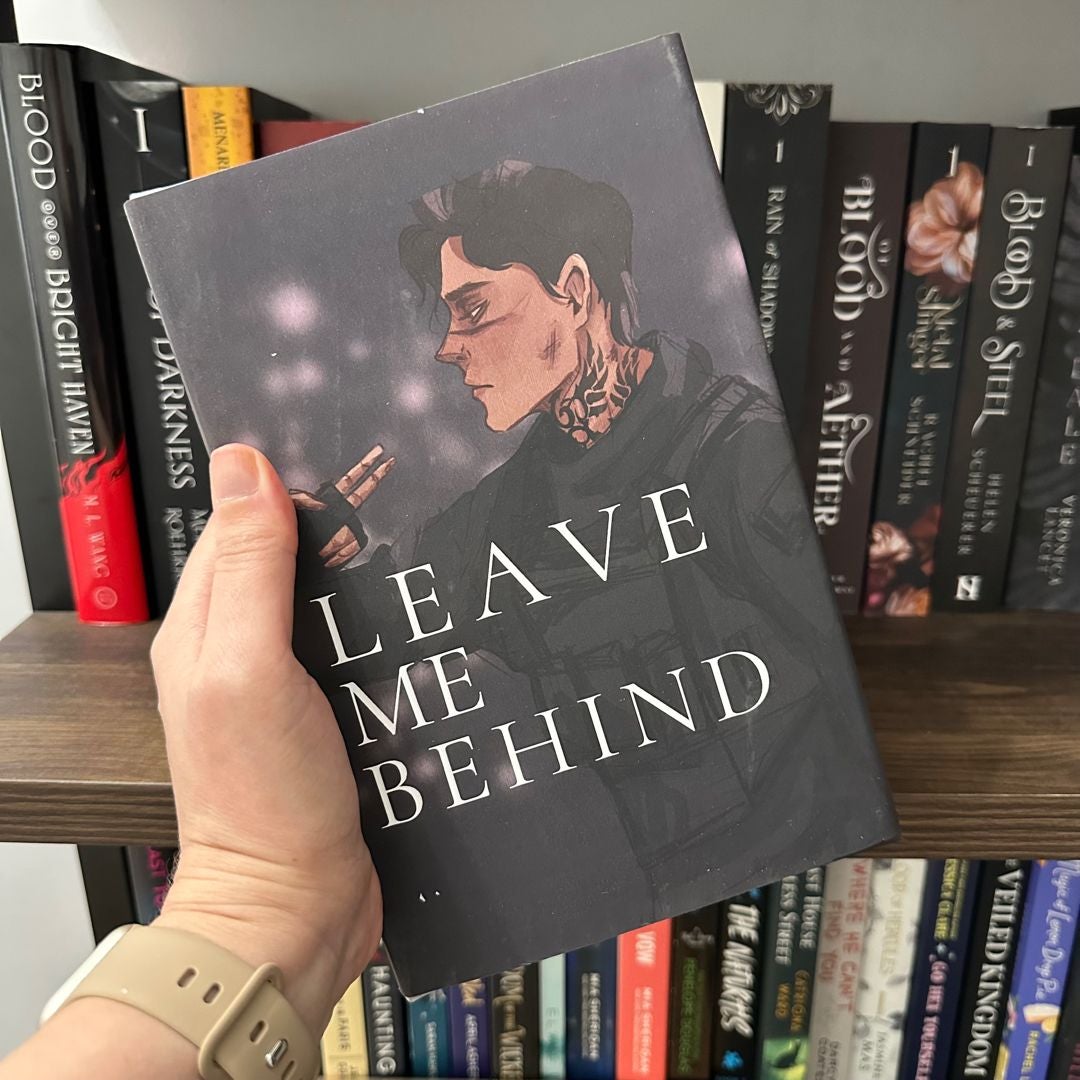 Leave Me Behind by K. M. Moronova