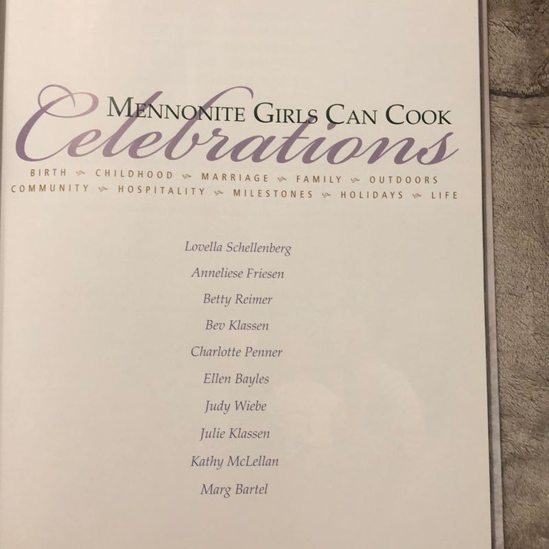 Mennonite Girls Can Cook Celebrations by Lovella Schellenberg ... Mennonite Girls Can Cook Celebrations by Lovella Schellenberg ...
