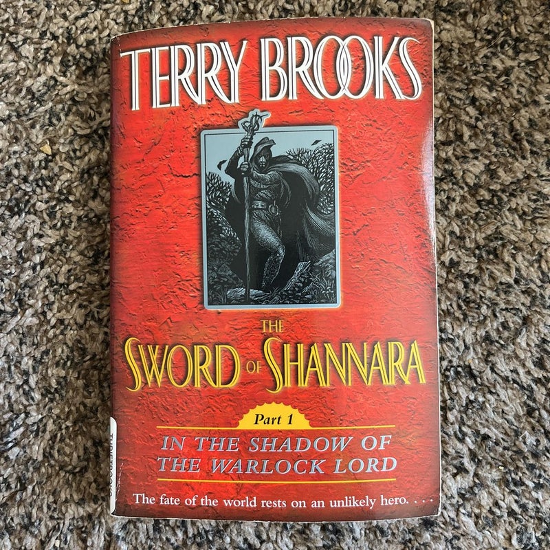 The Sword of Shannara - In the Shadow of the Warlock Lord by Terry Brooks