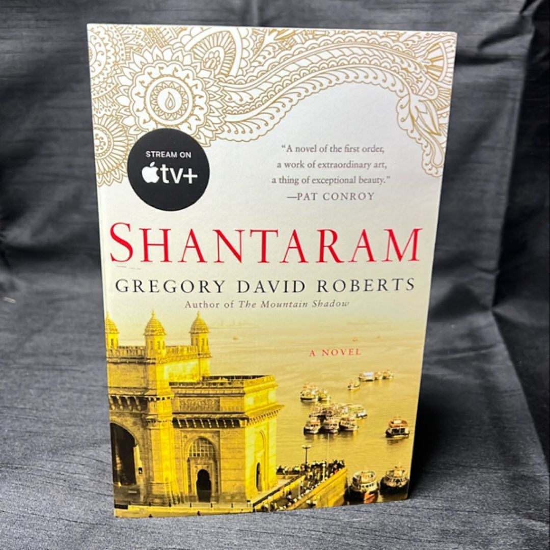 Shantaram by Gregory David Roberts