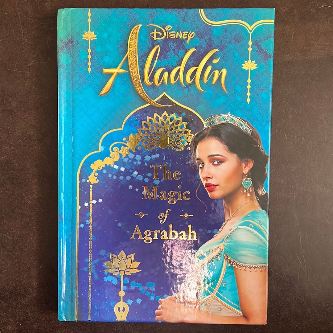 Disney Aladdin: the Magic of Agrabah by Rachael Upton