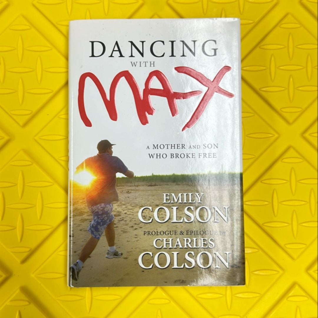 Dancing with Max by Emily Colson
