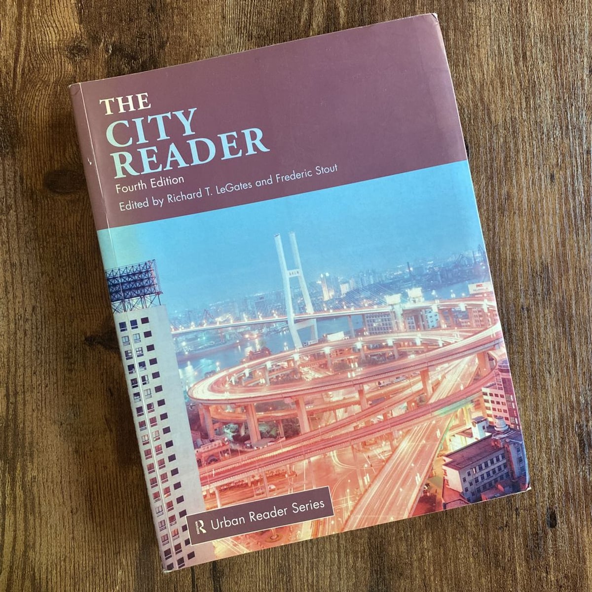 The City Reader by Richard T. LeGates, Frederic Stout