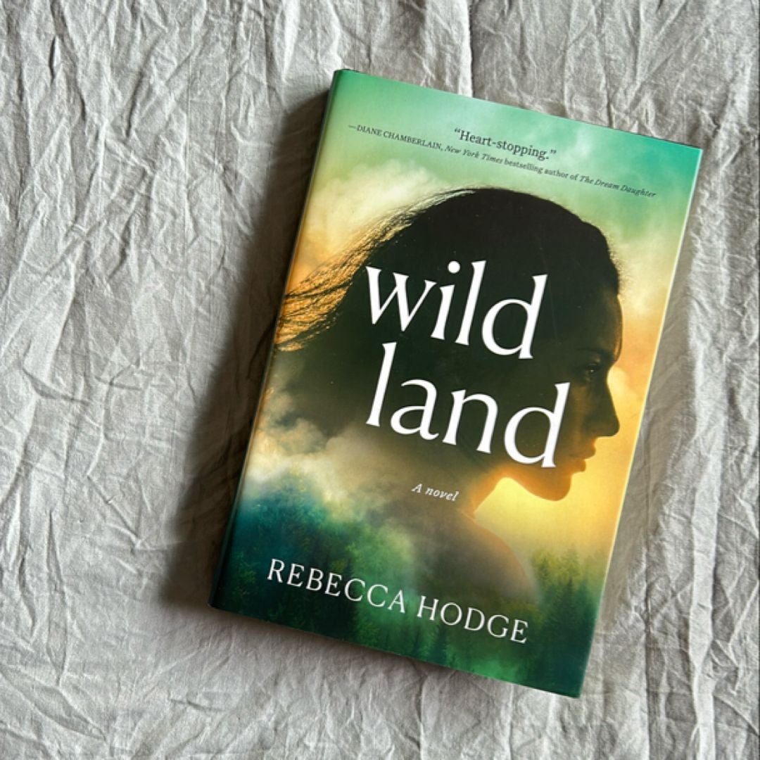 Wildland by Rebecca Hodge