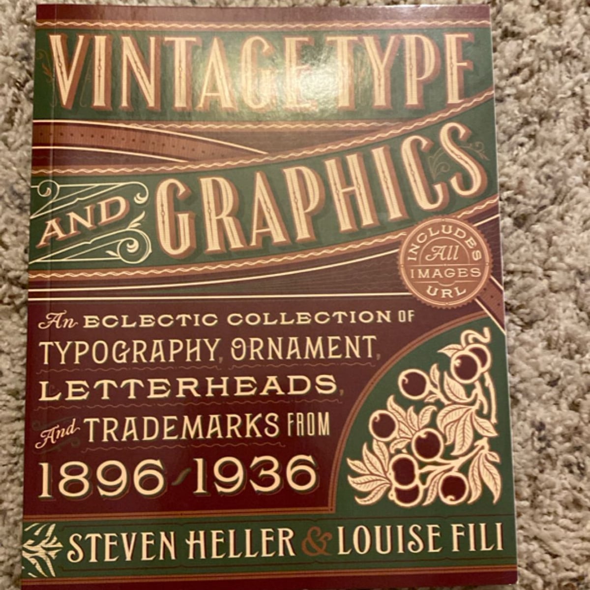 Vintage Type and Graphics by Steven Heller, Louise Fili