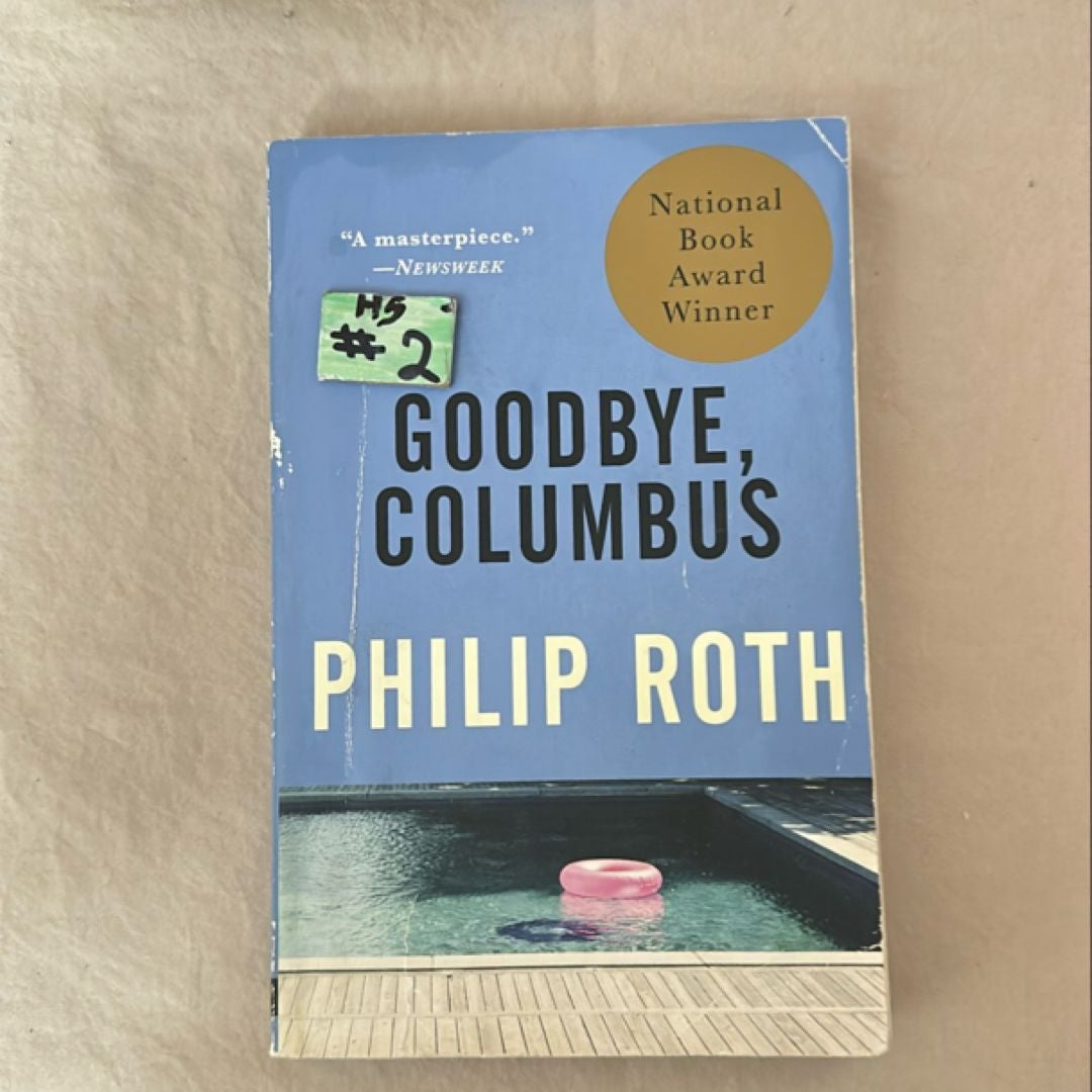Goodbye, Columbus by Philip Roth