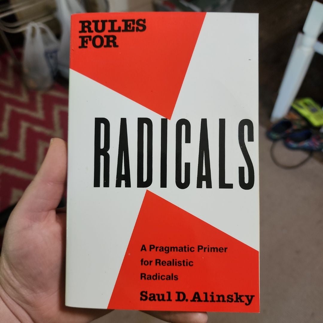 Rules for Radicals by Saul Alinsky