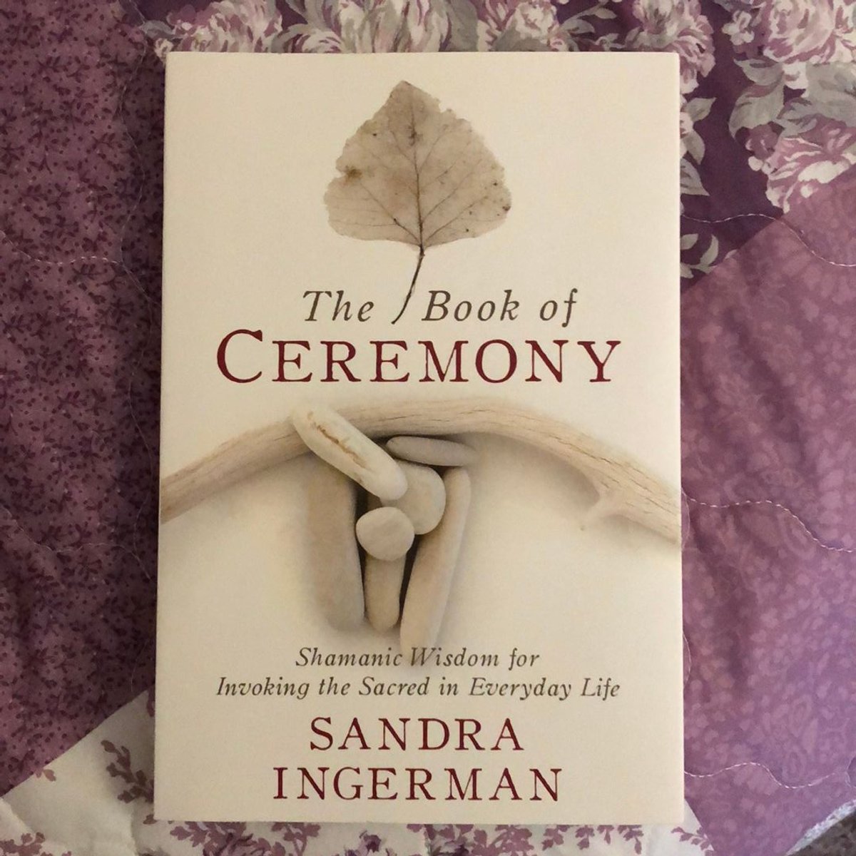 The Book of Ceremony by Sandra Ingerman