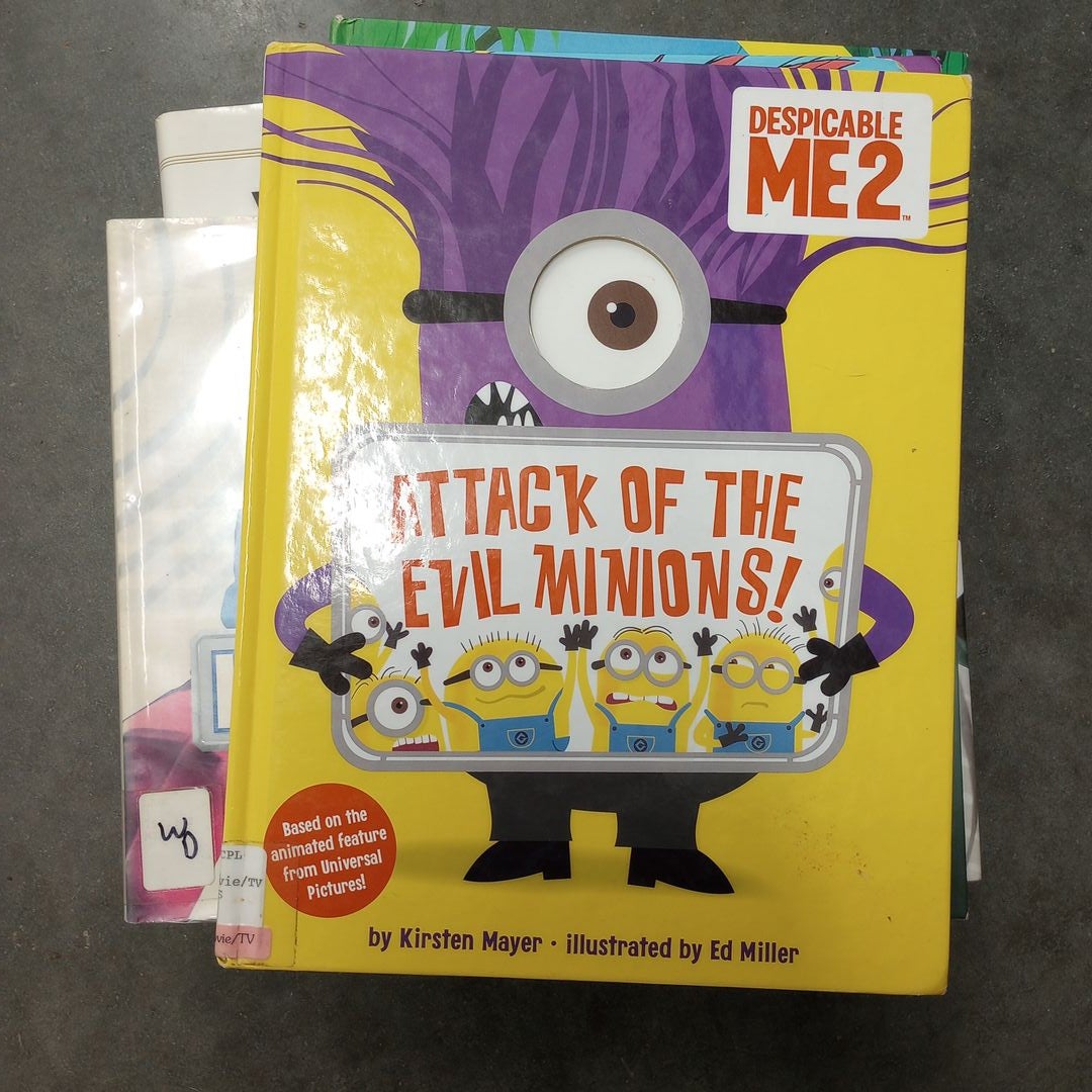 Despicable Me 2: Attack of the Evil Minions! by Kirsten Mayer