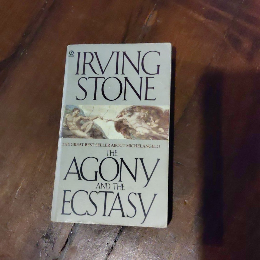 The Agony and the Ecstasy by Irving Stone, Paperback | Pangobooks