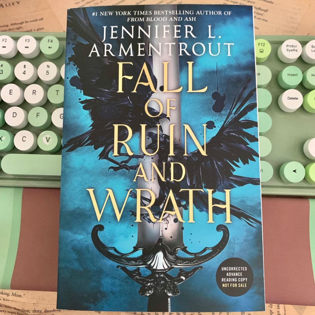 Fall of Ruin and Wrath - ARC by Jennifer L. Armentrout, Paperback ...