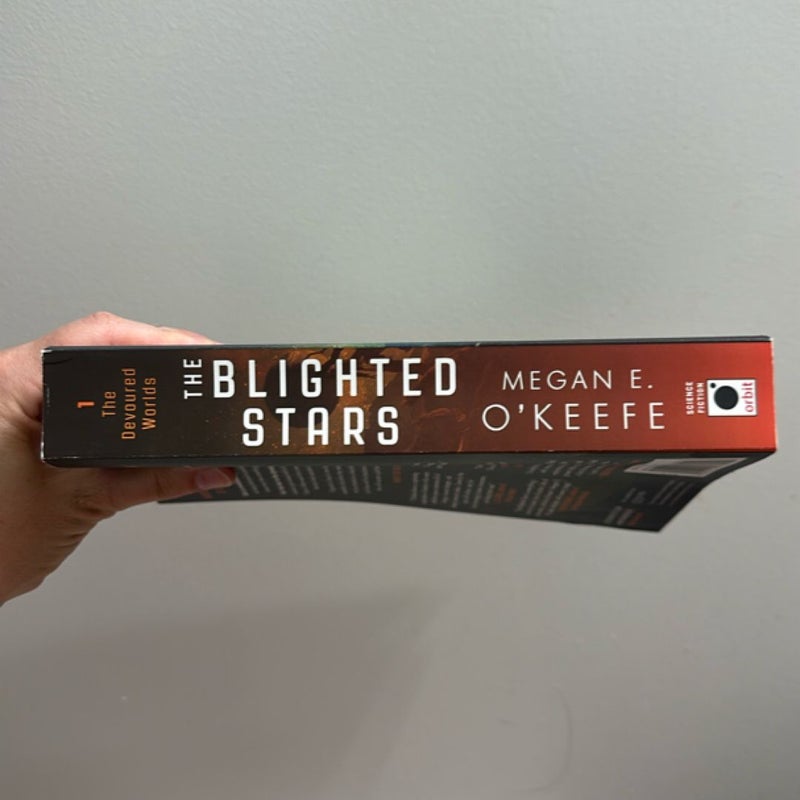 The Blighted Stars by Megan E. O'Keefe