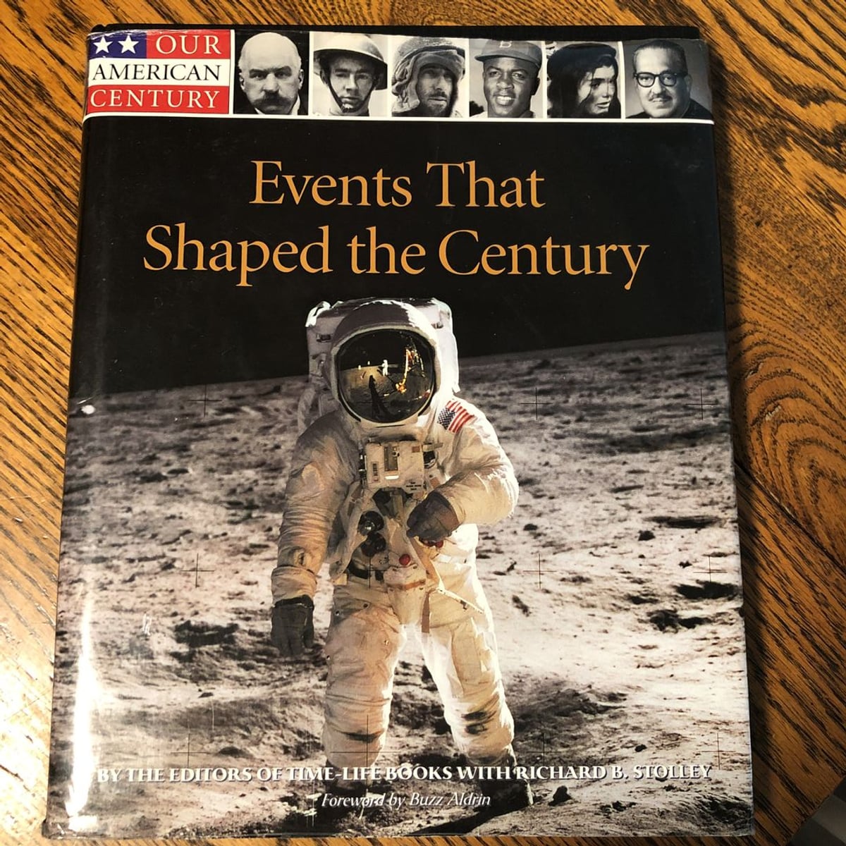 The Events That Shaped the Century by Richard B. Stolley, Hardcover ...