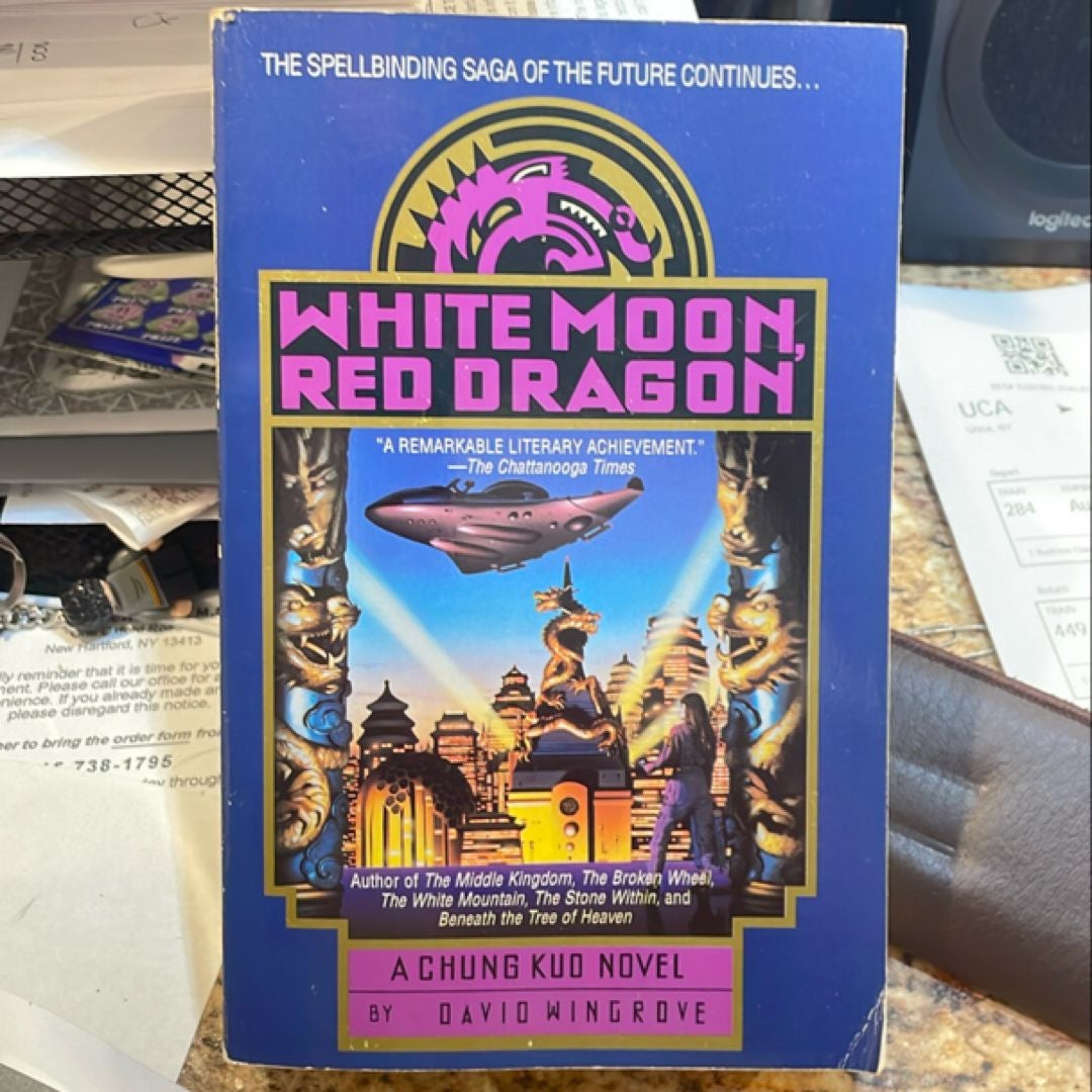 White Moon, Red Dragon by David Wingrove