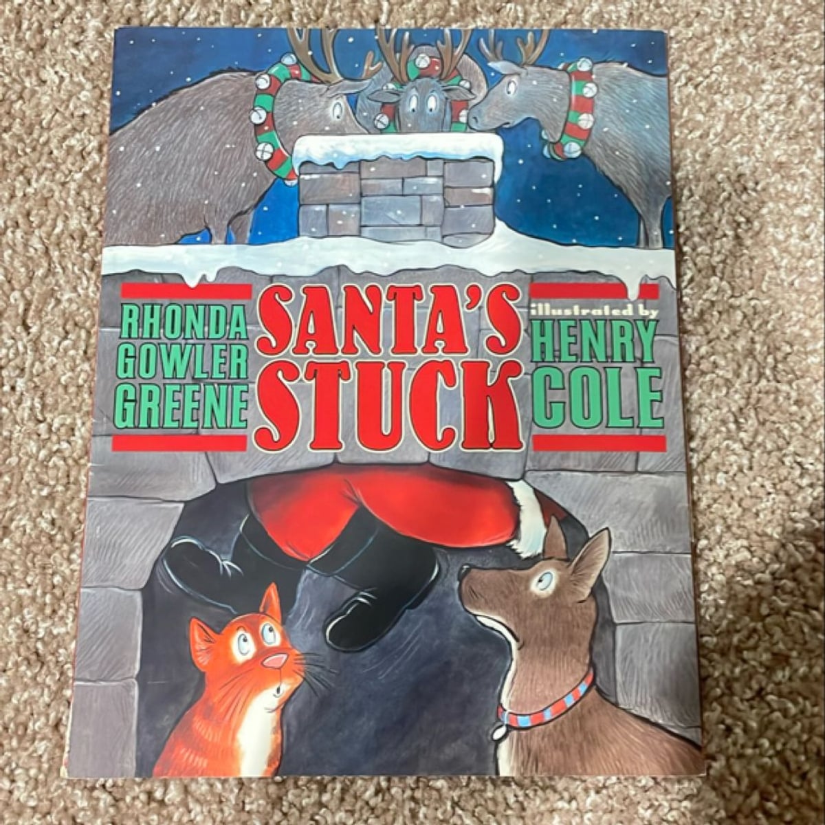 Santa’s Stuck by Rhonda Gowler Greene, Paperback | Pangobooks