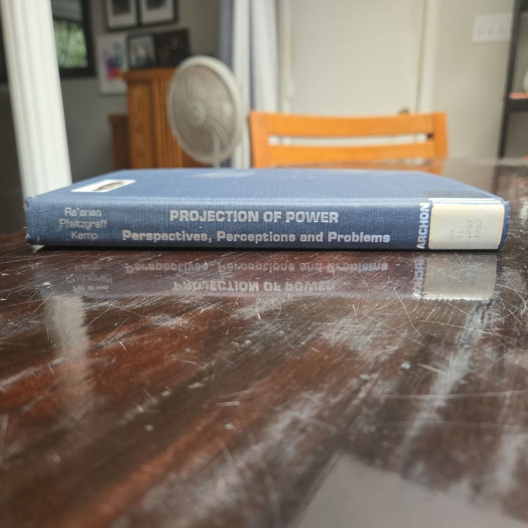 The Projection of Power by Uri Ra'anan