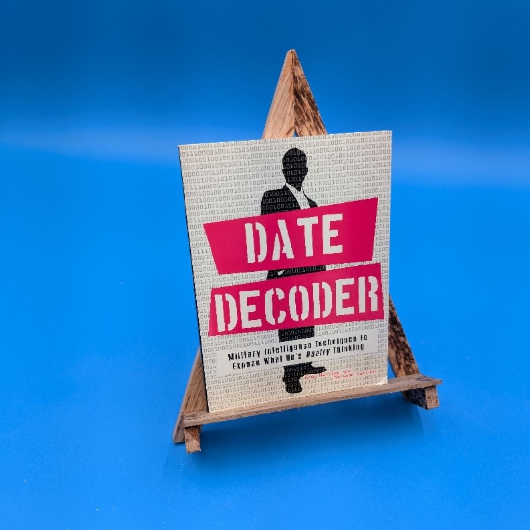 Date Decoder by Greg Hartley, Maryann Karinch, Maryann Brownell