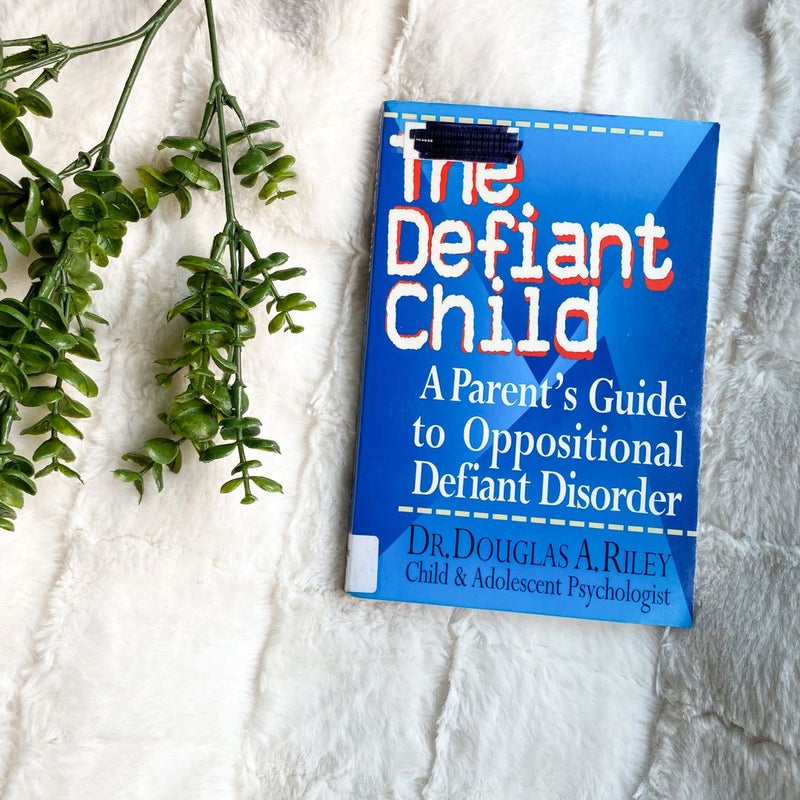 The Defiant Child by Douglas A. Riley, Paperback | Pangobooks