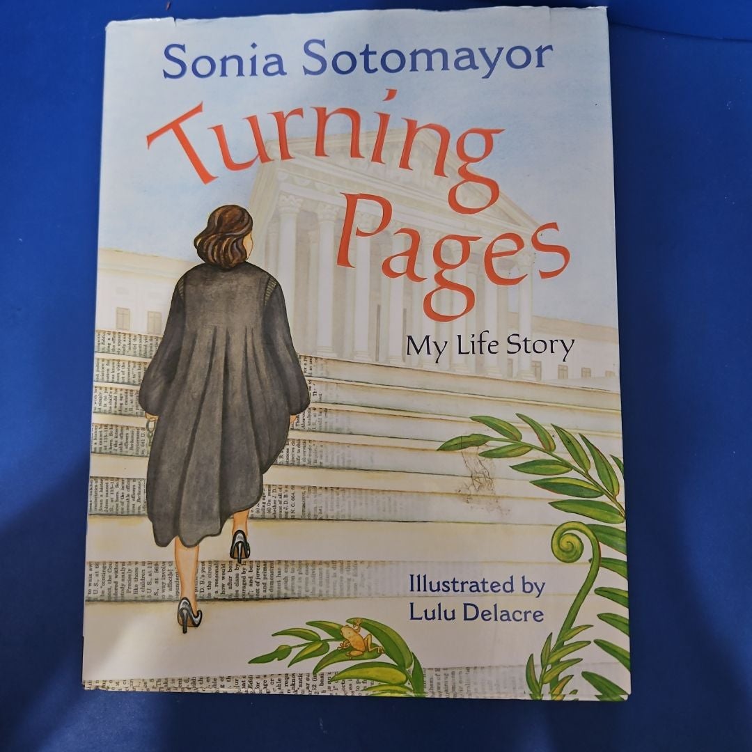 Turning Pages by Sonia Sotomayor
