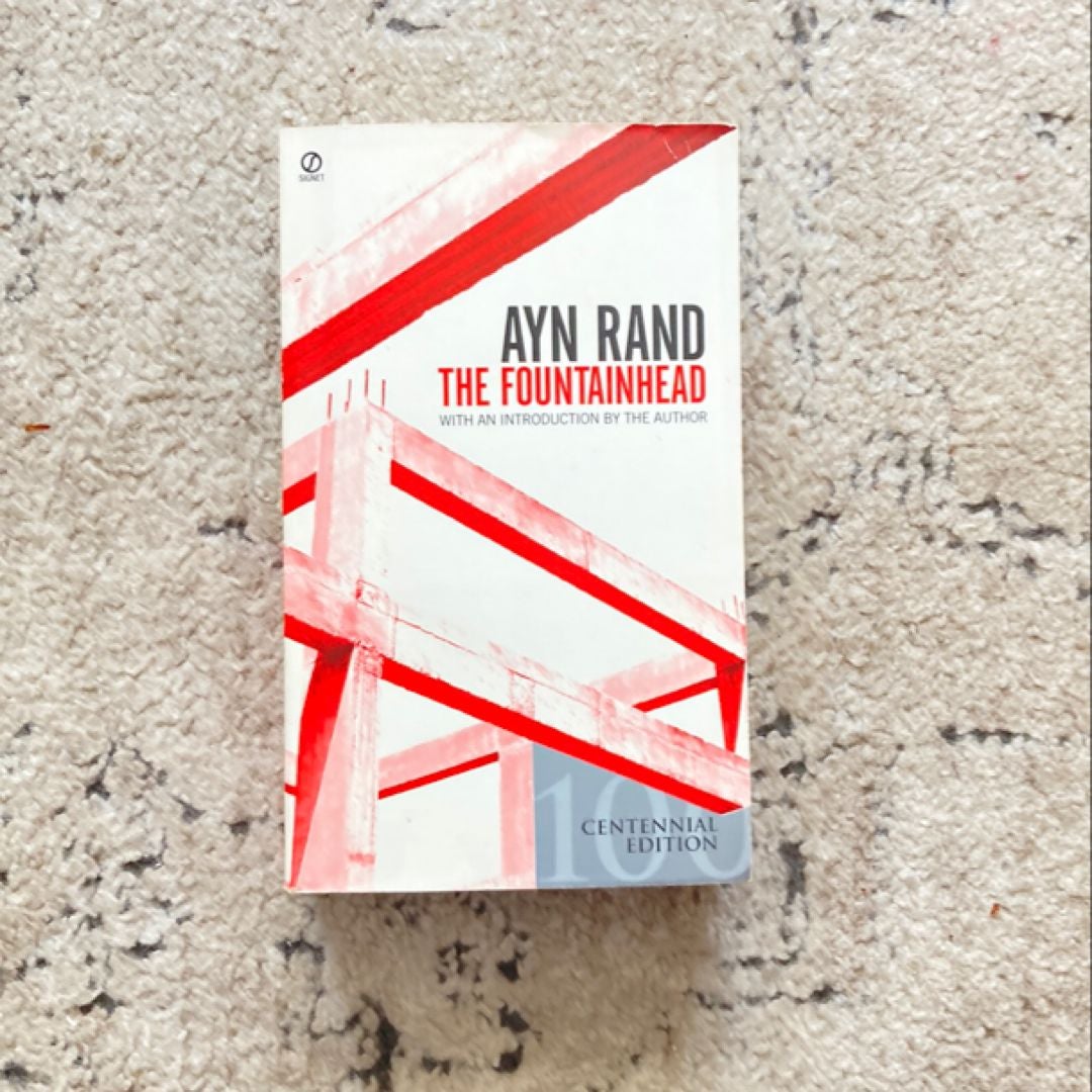The Fountainhead by Ayn Rand, Leonard Peikoff