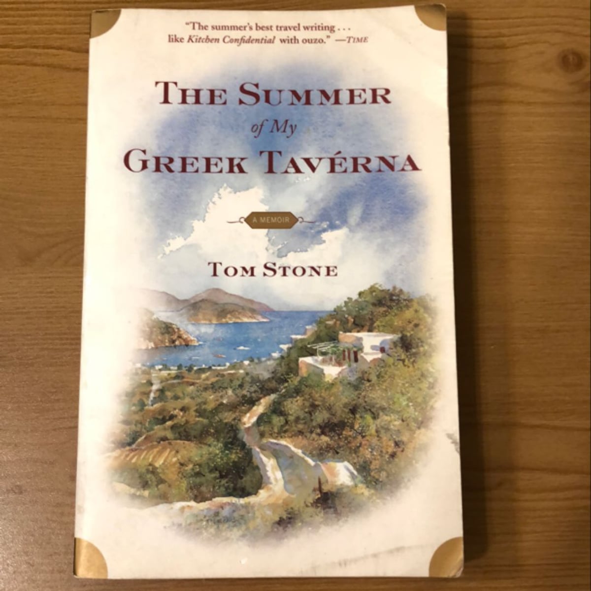 The Summer of My Greek Taverna by Tom Stone