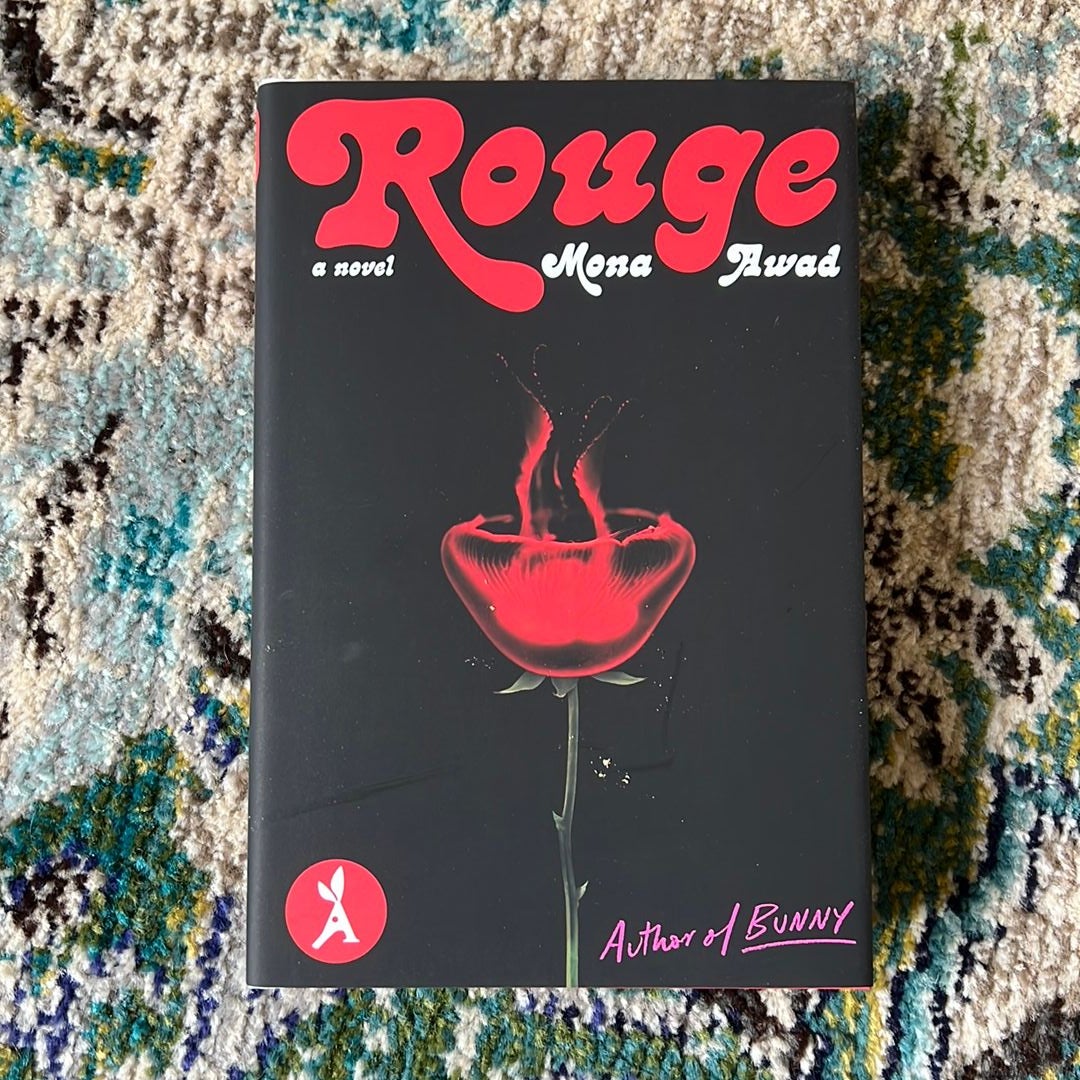 Rouge by Mona Awad, Hardcover | Pangobooks
