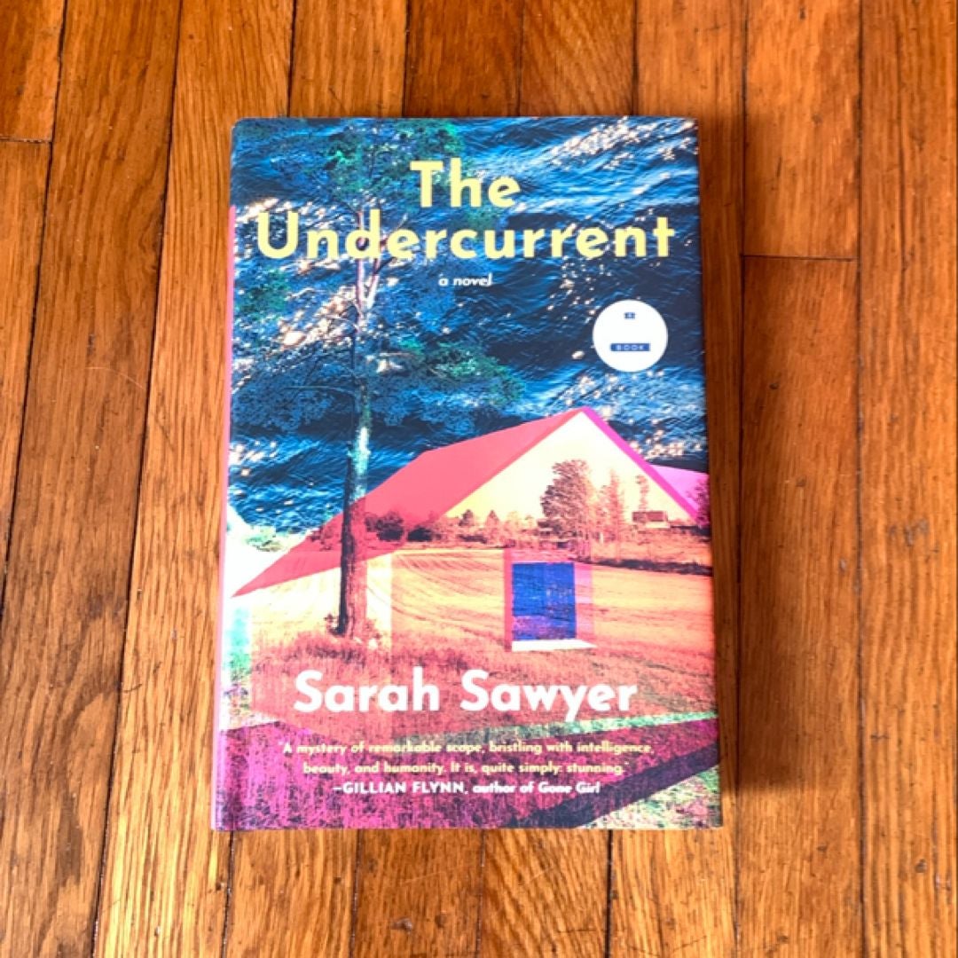 The Undercurrent by Sarah Sawyer