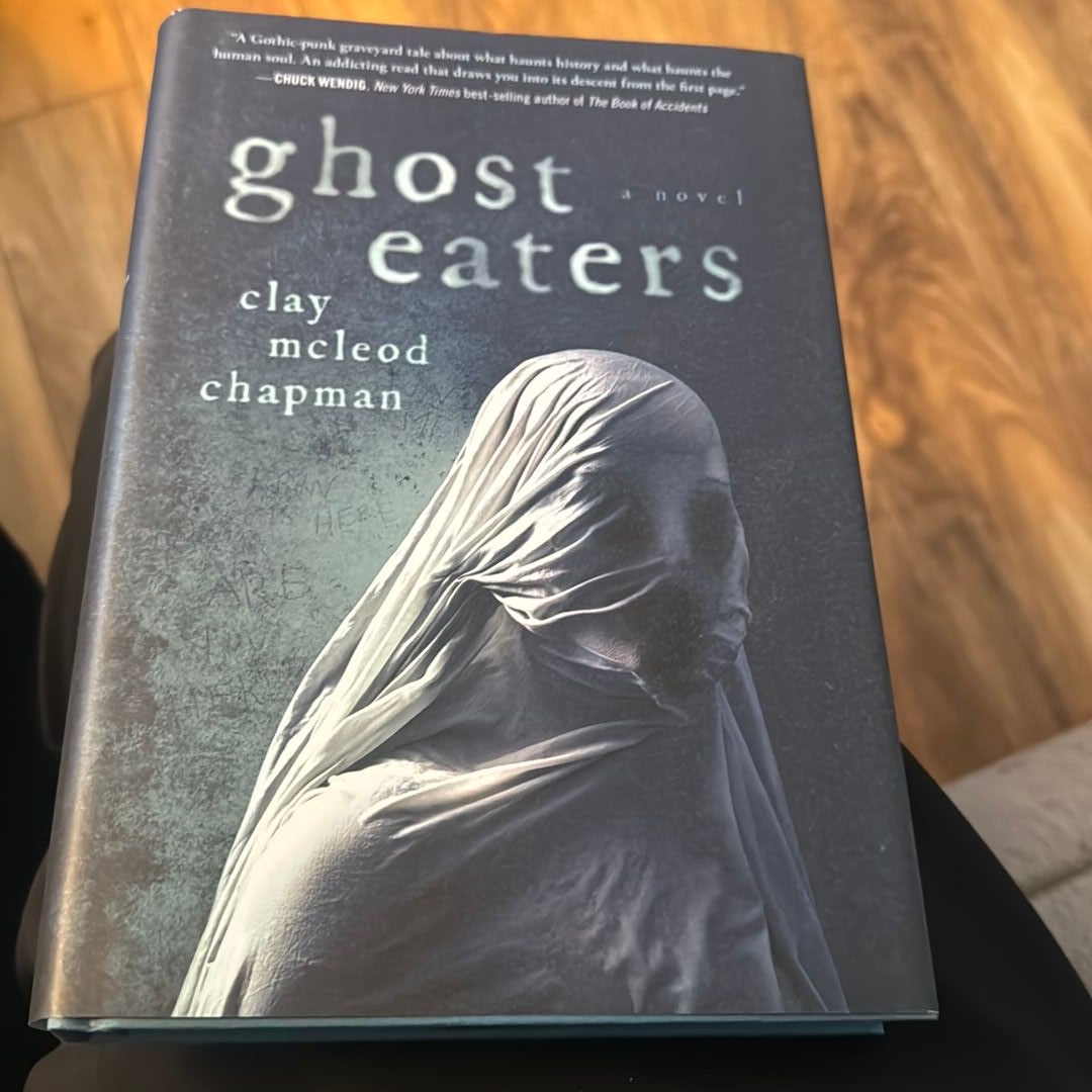Ghost Eaters by Clay Chapman, Hardcover | Pangobooks