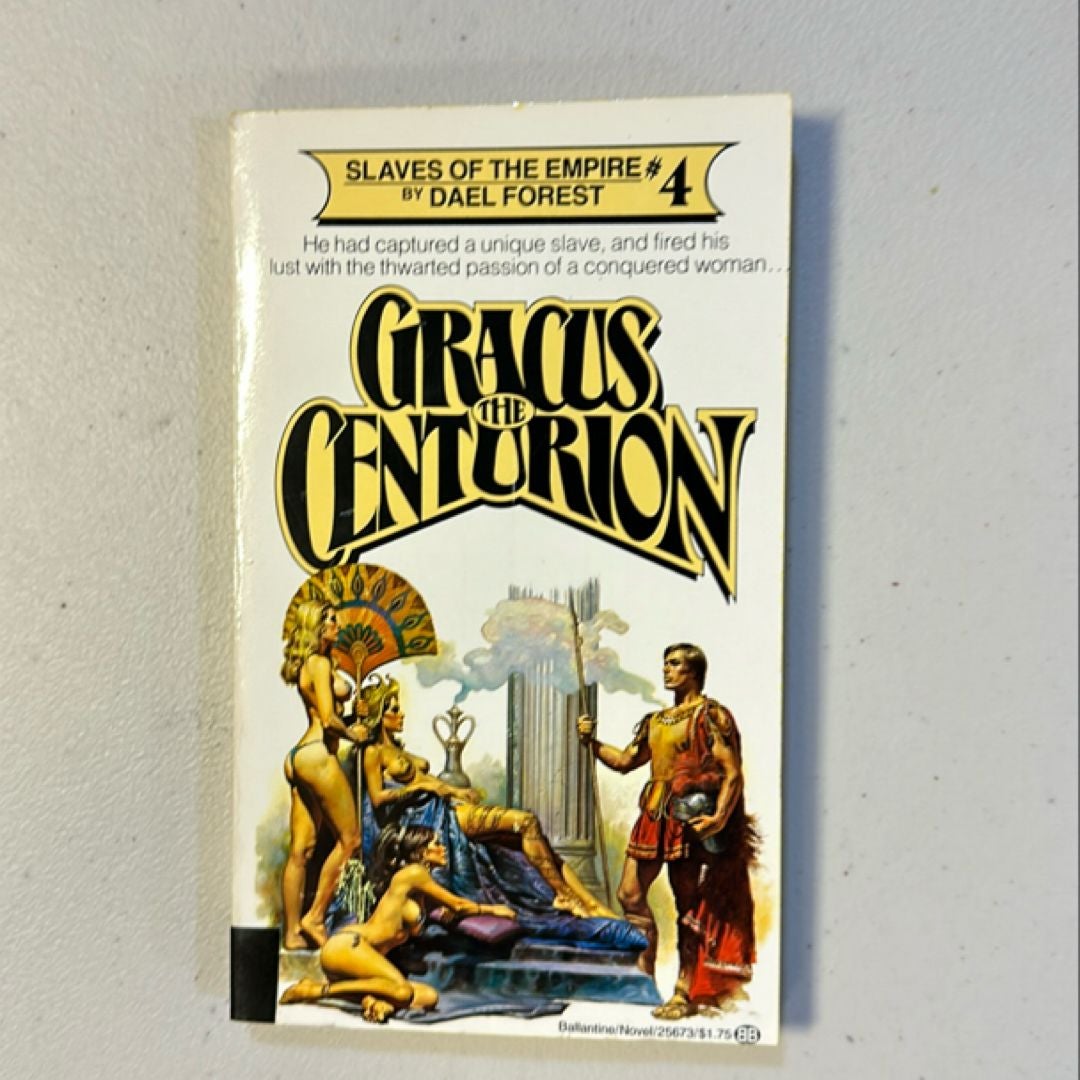 Gracus the Centurion by Dael Forest