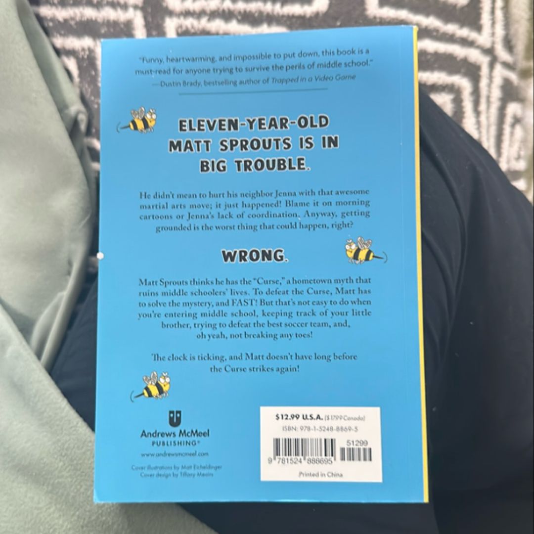 Matt Sprouts and the Curse of the Ten Broken Toes by Matthew Eicheldinger
