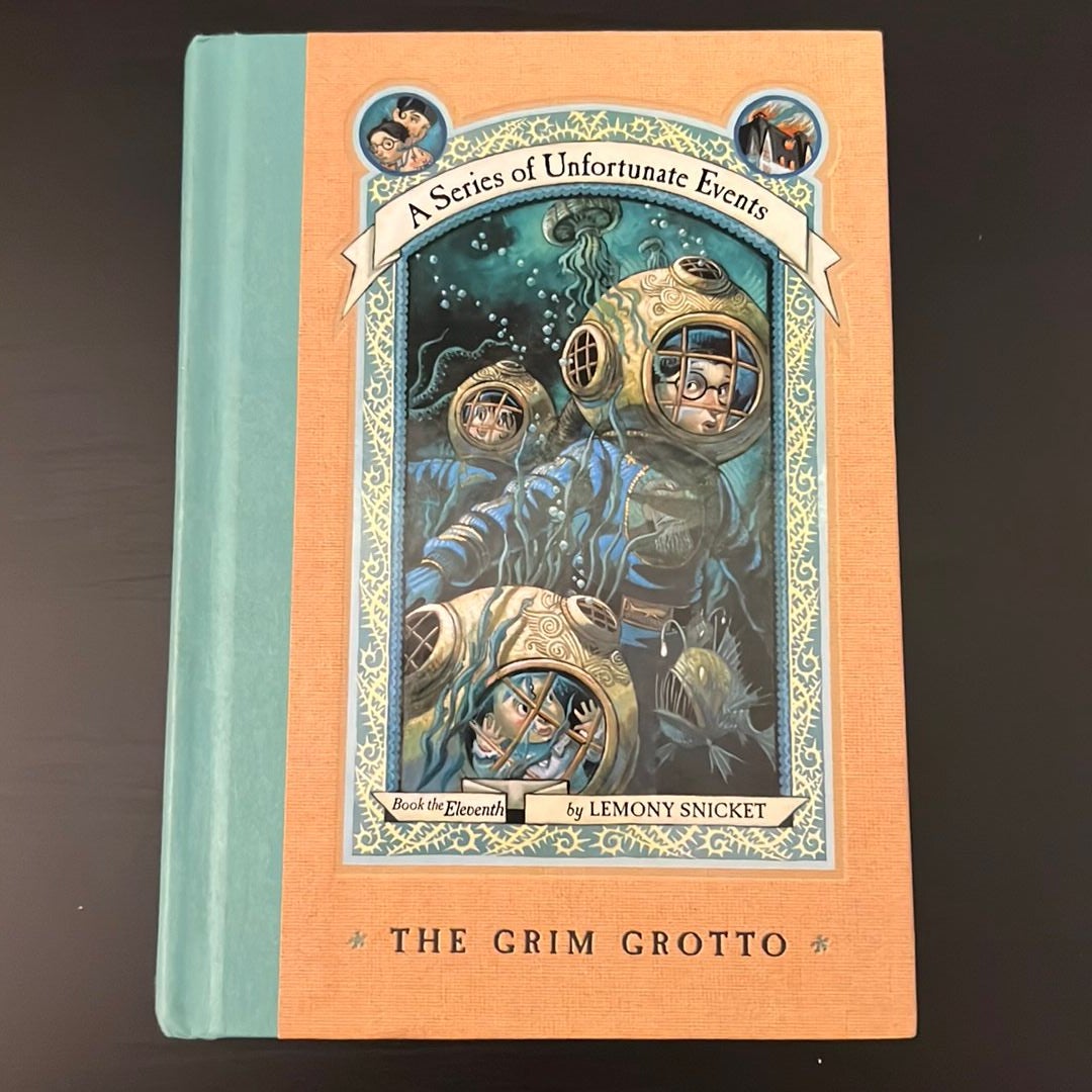 A Series of Unfortunate Events #11: the Grim Grotto by Lemony Snicket ...