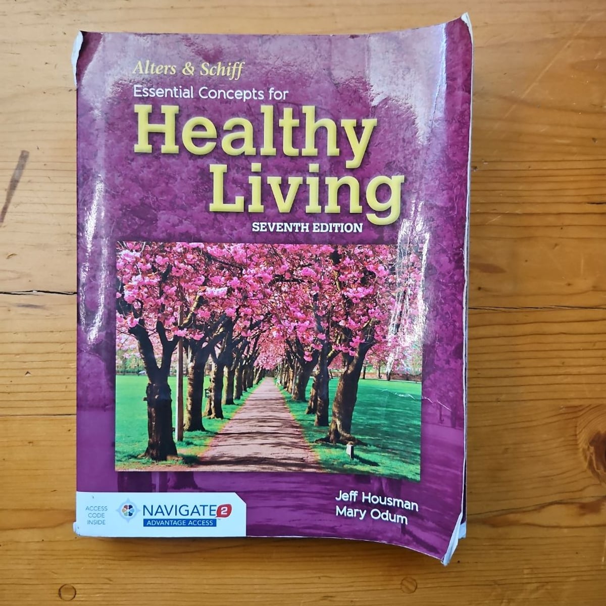 Alters and Schiff Essential Concepts for Healthy Living by Jeff Housman ...