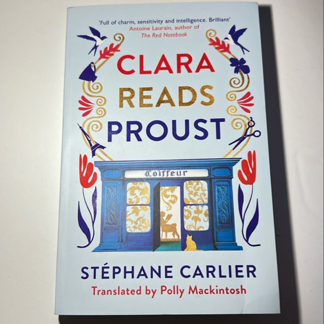 Clara Reads Proust by Stephane Carlier, Polly Mackintosh