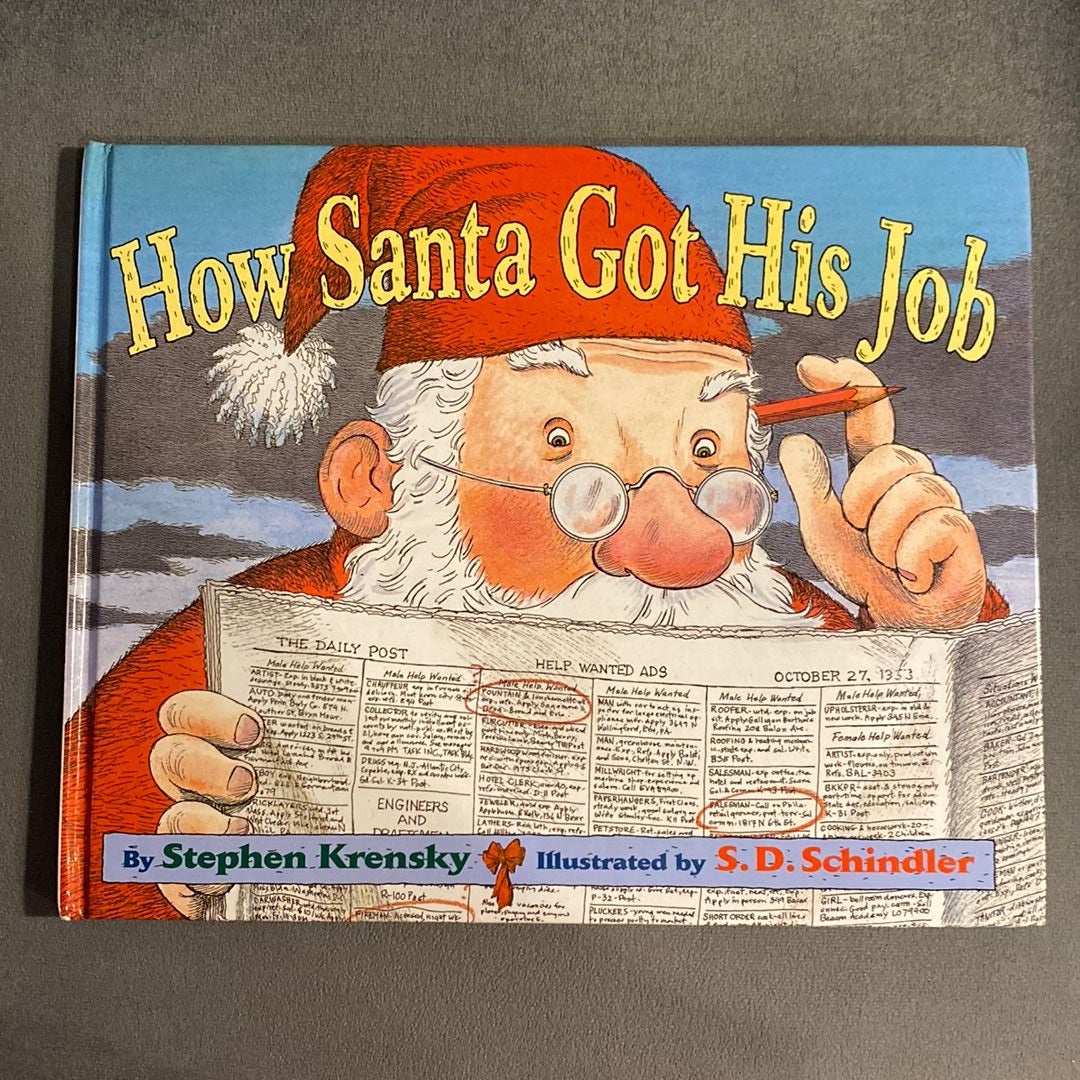 How Santa Got His Job by Stephen Krensky